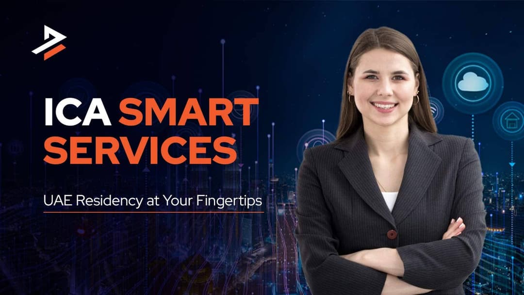 ICA Smart Services in UAE: A Complete Guide (2026) - Dubiz