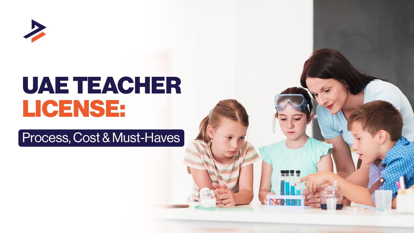 How to Get a Teaching License in UAE | A Step-by-Step 2026