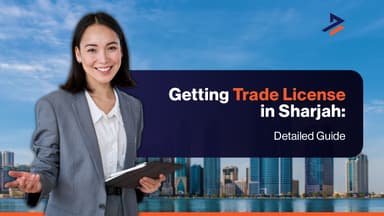 Trade License in Sharjah: Costs & Requirements - Dubiz